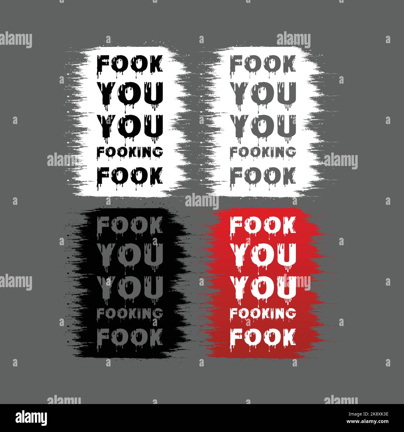 Fook you you fooking fook typography text effect with paint texture ...