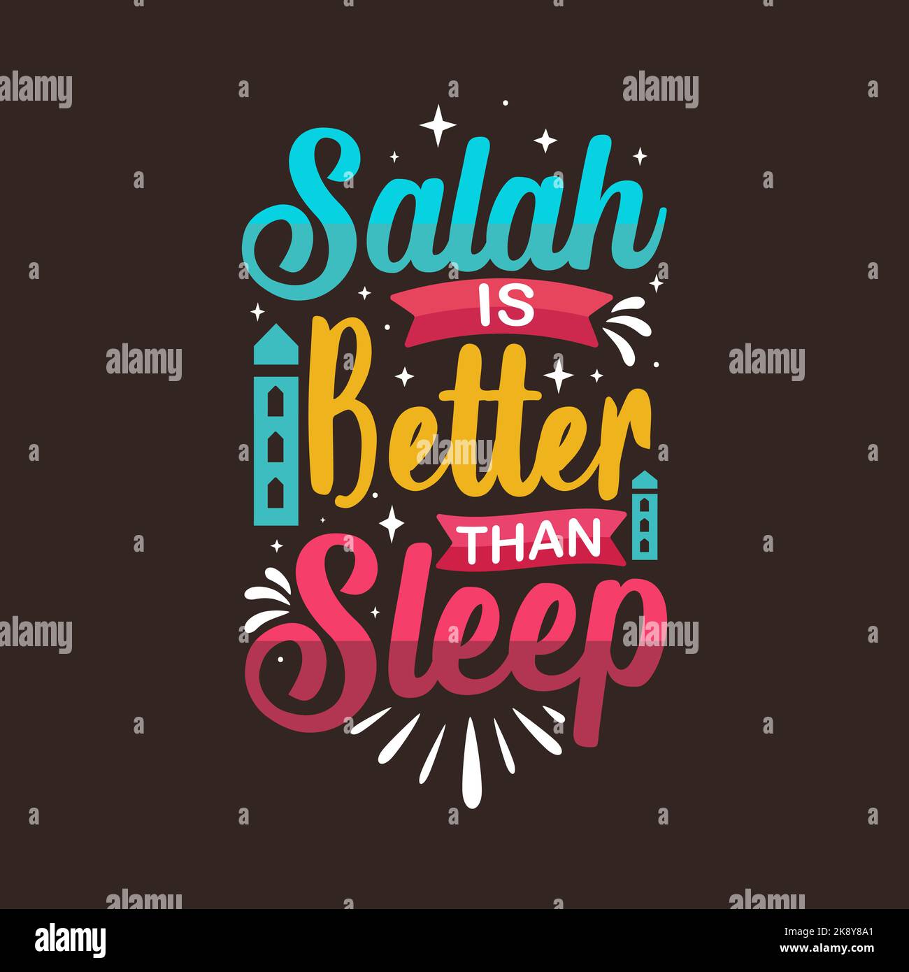 A text design of Salah is better than sleep, hand lettering ...