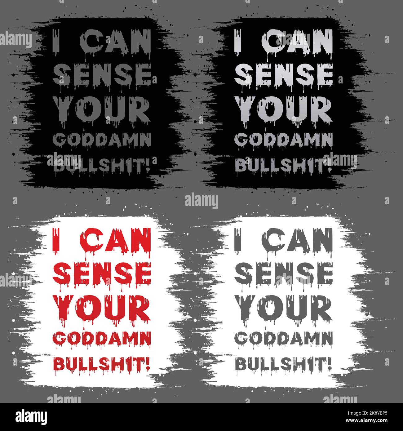 I can sense your goddamn bullshit. Typography text effect with paint ...