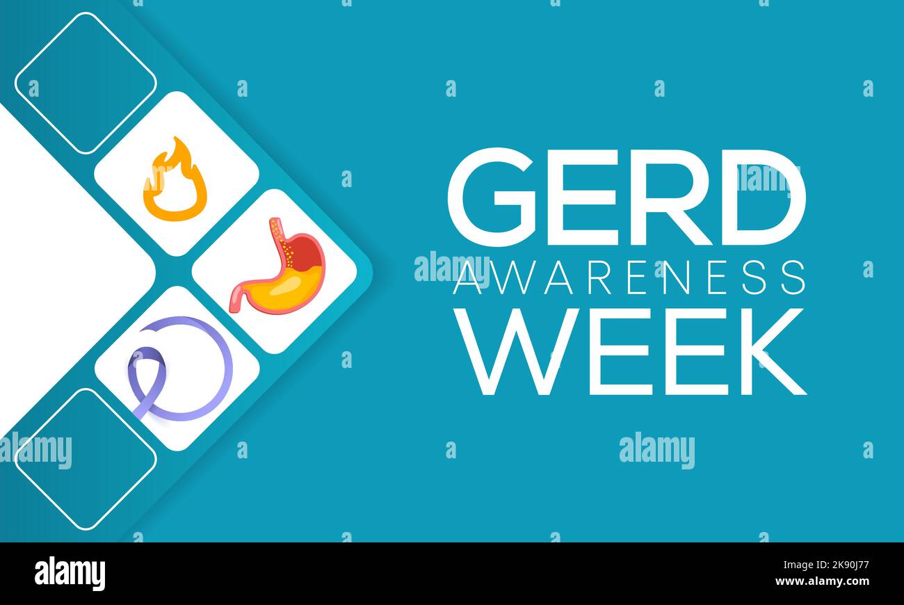 GERD Awareness week (Gastroesophageal reflux disease) is observed every ...