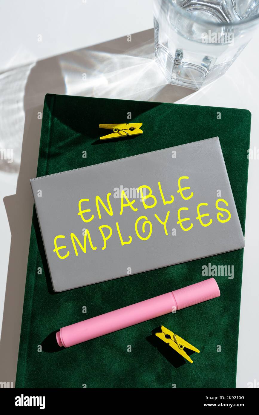 Text caption presenting Enable Employees. Word Written on jobs that ...