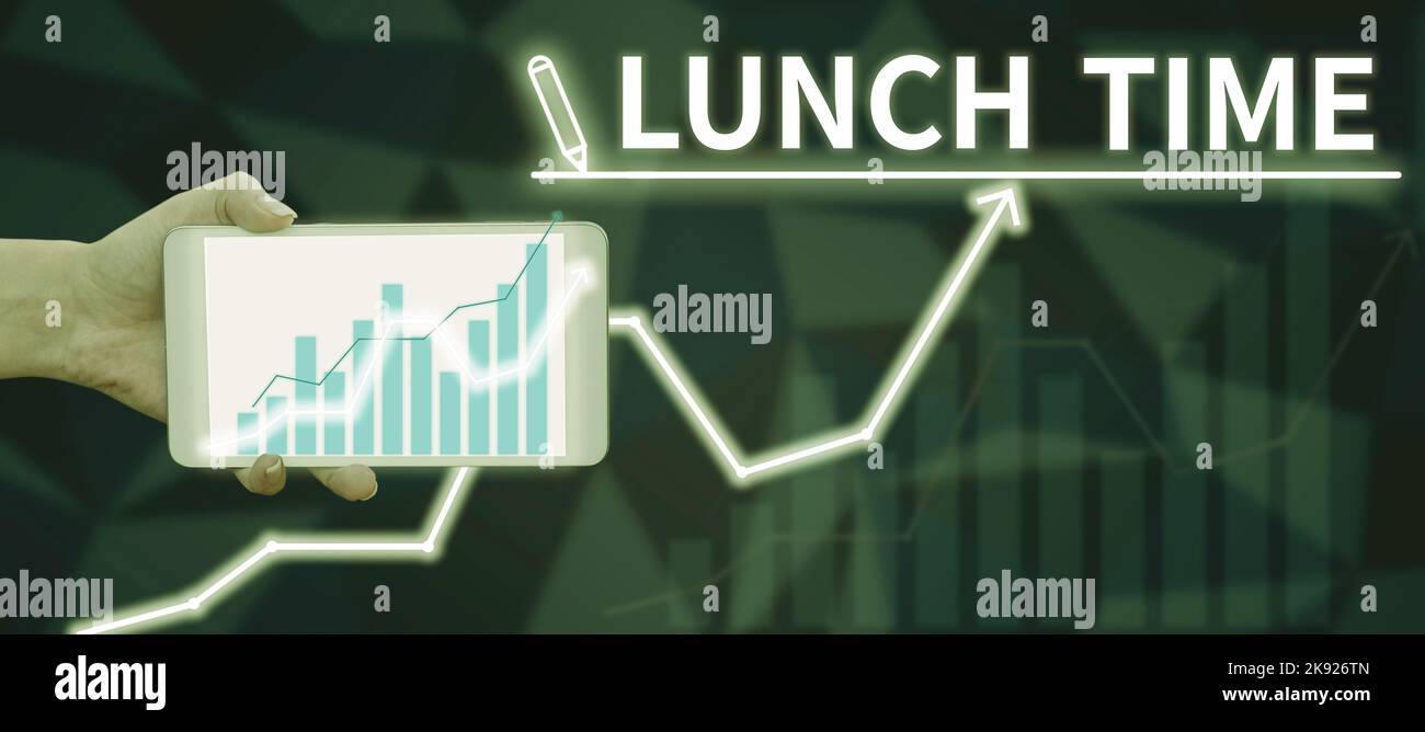 Sign displaying Lunch Time. Word for Meal in the middle of the day ...