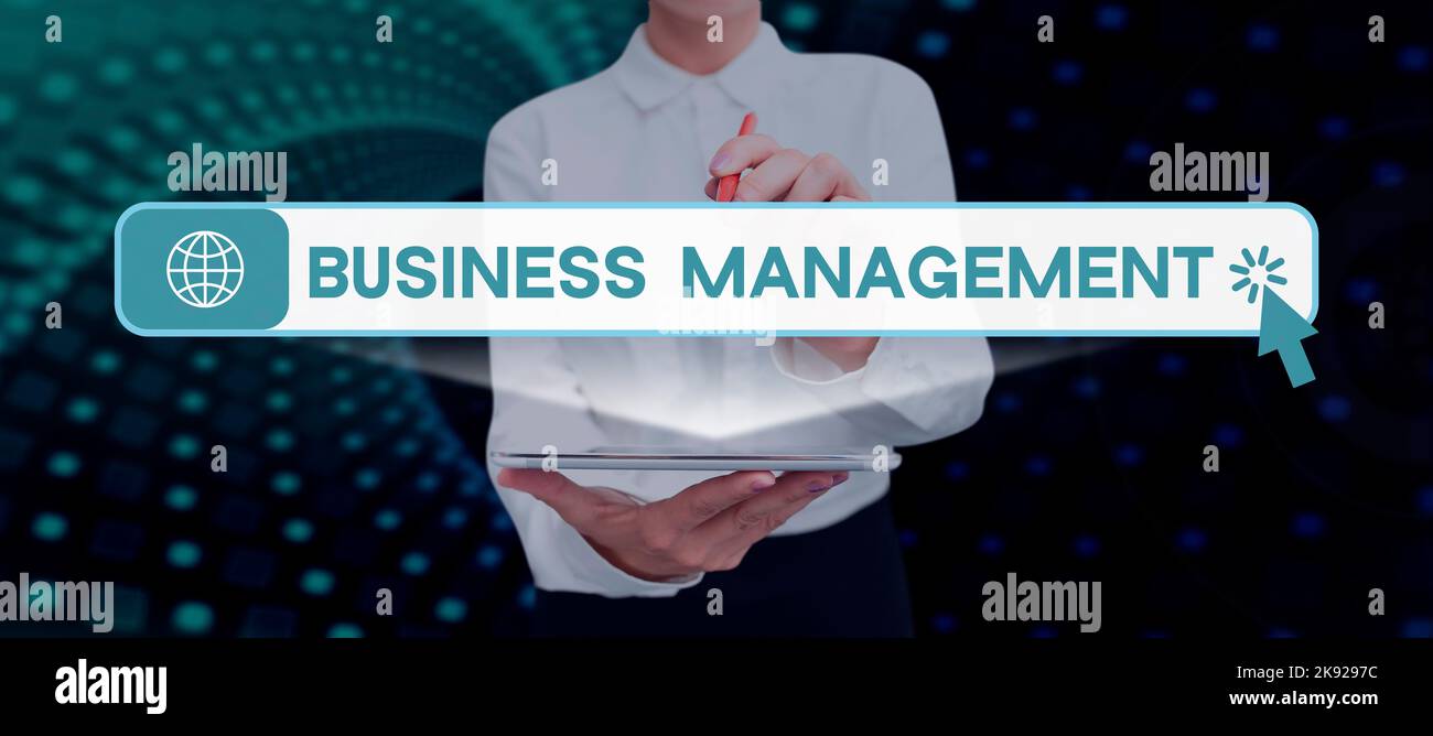 Sign displaying Business Management. Internet Concept Rewriting Aiming ...
