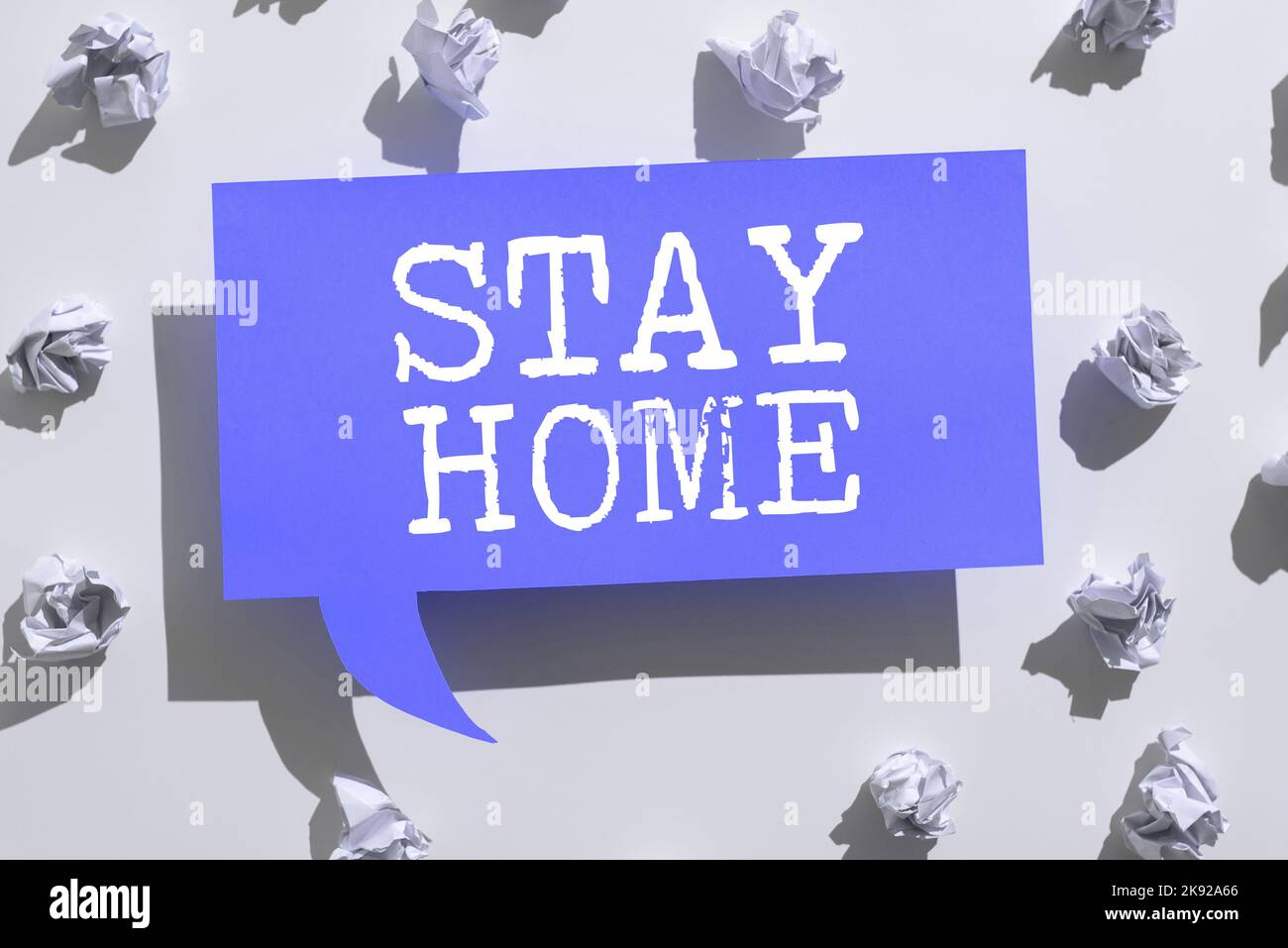 Handwriting text Stay Home. Business concept end up being extremely ...