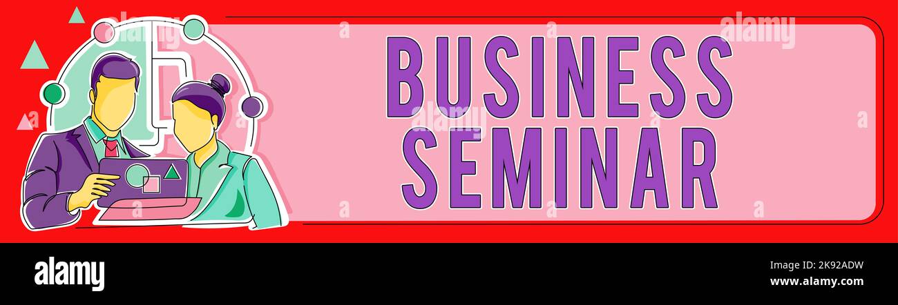 Text showing inspiration Business Seminar. Business showcase Educators ...