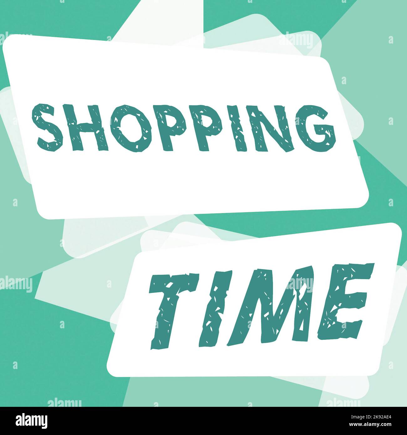 Text caption presenting Shopping Time. Conceptual photo the session ...