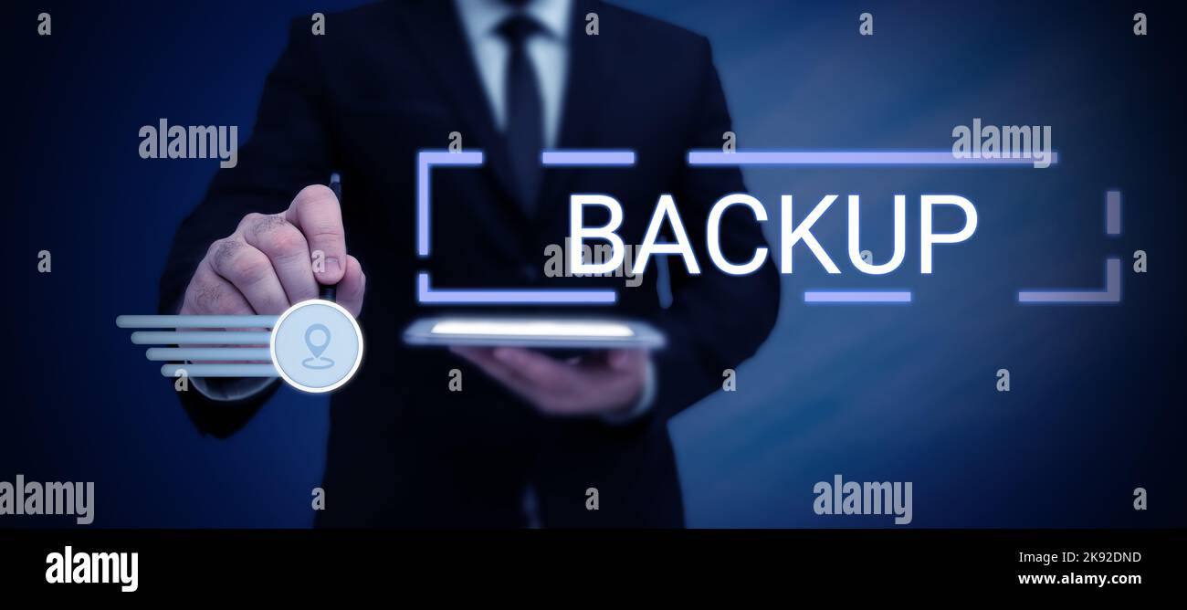 Text sign showing Backup. Internet Concept process that protects ...