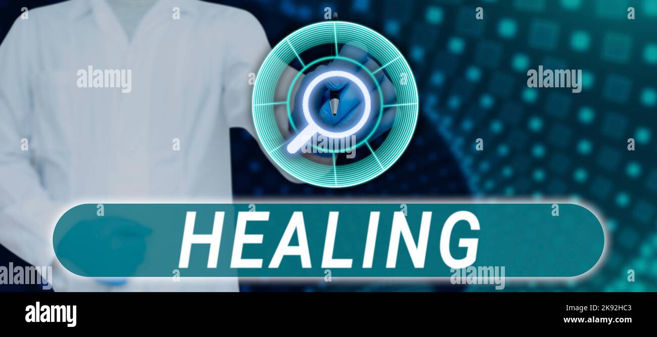 Handwriting text Healing. Concept meaning process of the restoration of ...