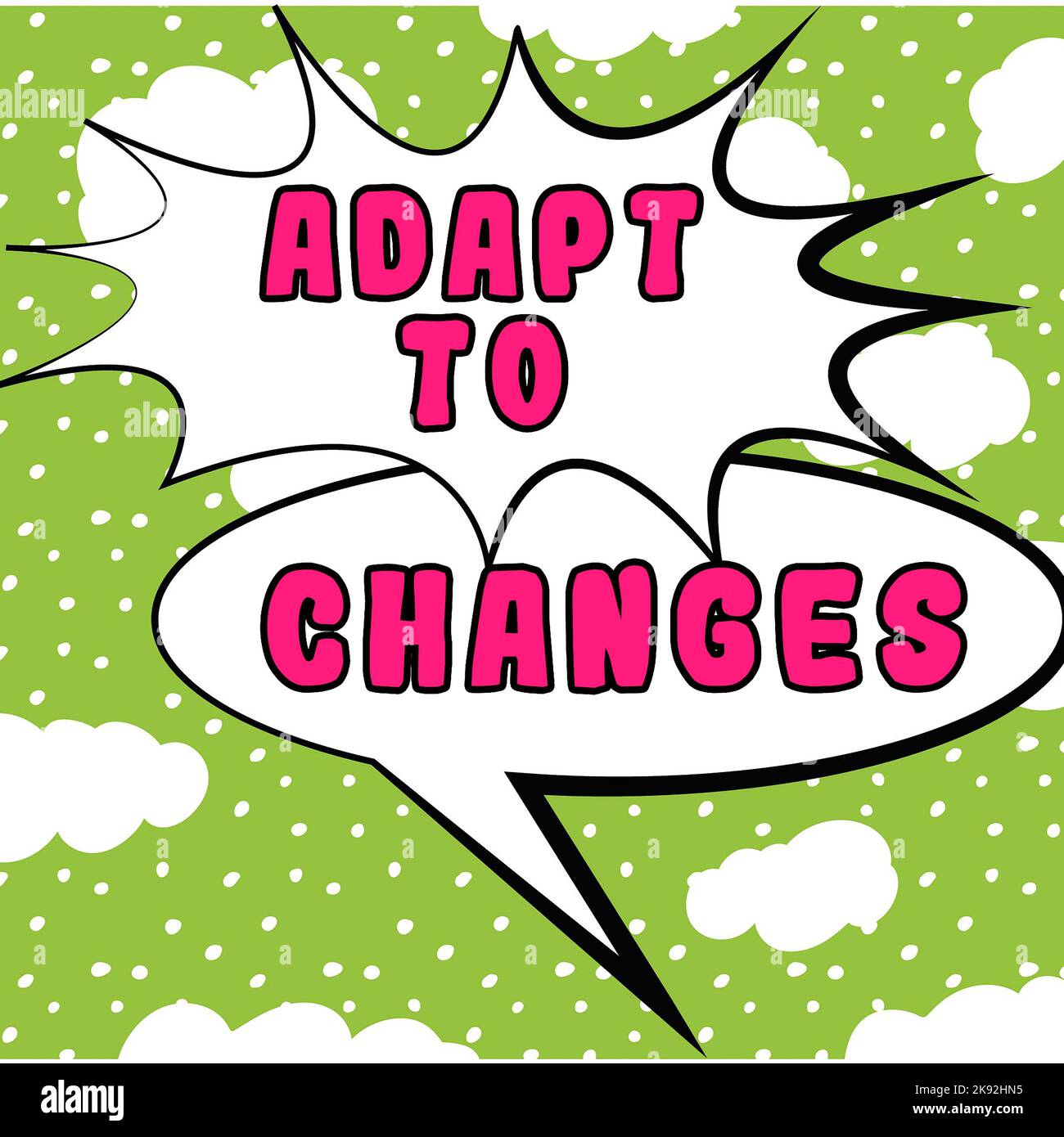 Hand writing sign Adapt To Changes. Conceptual photo Embrace new ...
