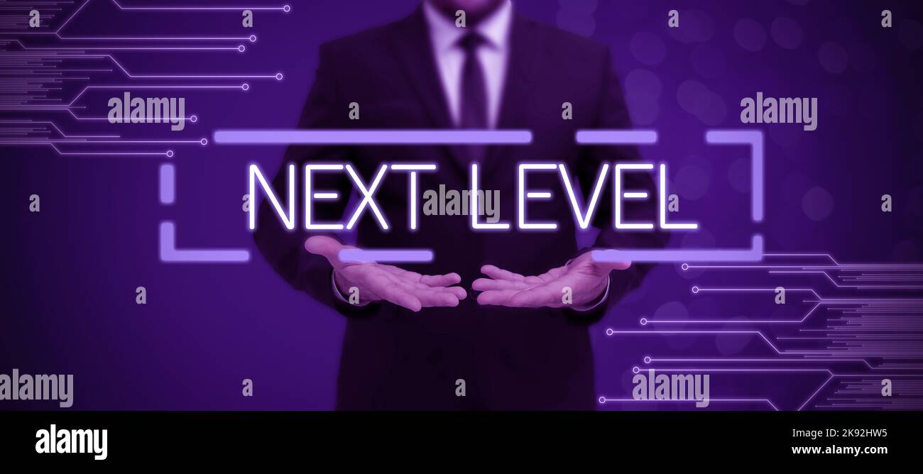 Text caption presenting Next Level. Concept meaning having more than one floor and referring to ...