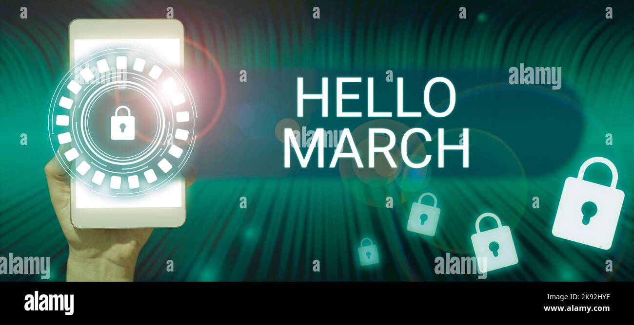Hand writing sign Hello March. Business approach a greeting expression ...