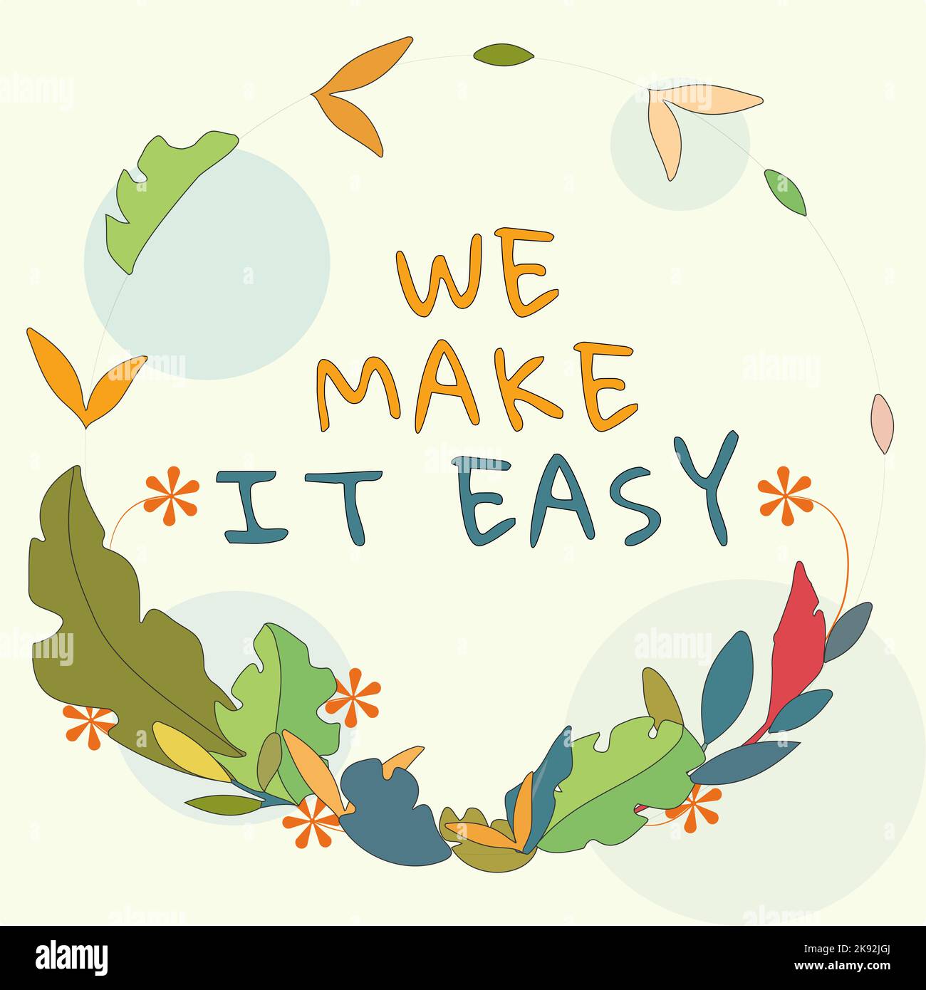 Inspiration showing sign We Make It Easy. Business approach Offering ...