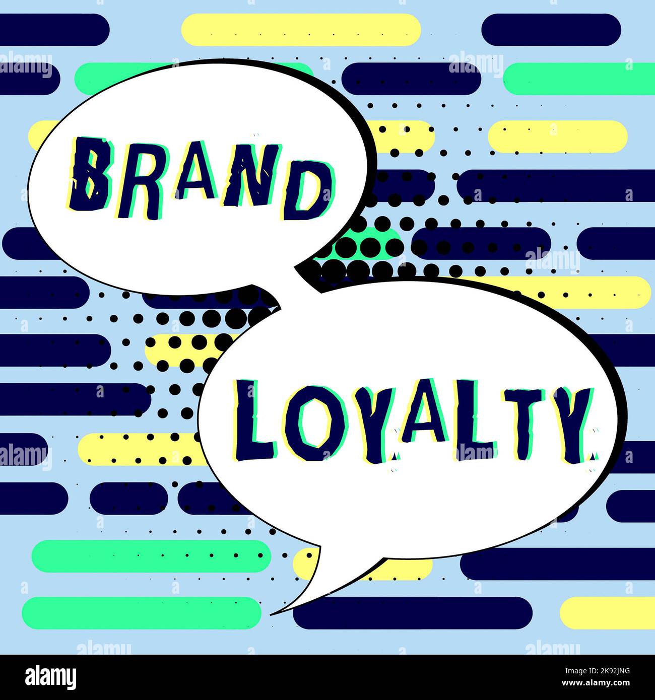 Conceptual caption Brand Loyalty. Word Written on positive feelings to ... Conceptual caption Brand Loyalty. Word Written on positive feelings to ...