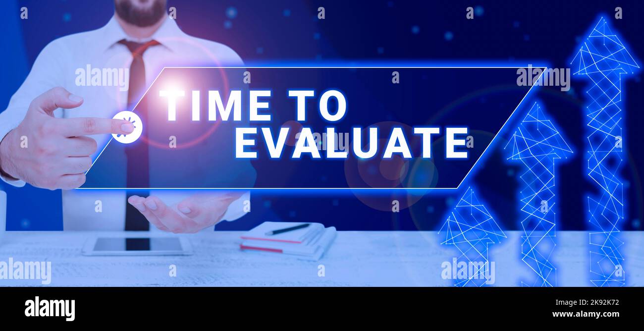 Text caption presenting Time To Evaluate. Business idea business review ...