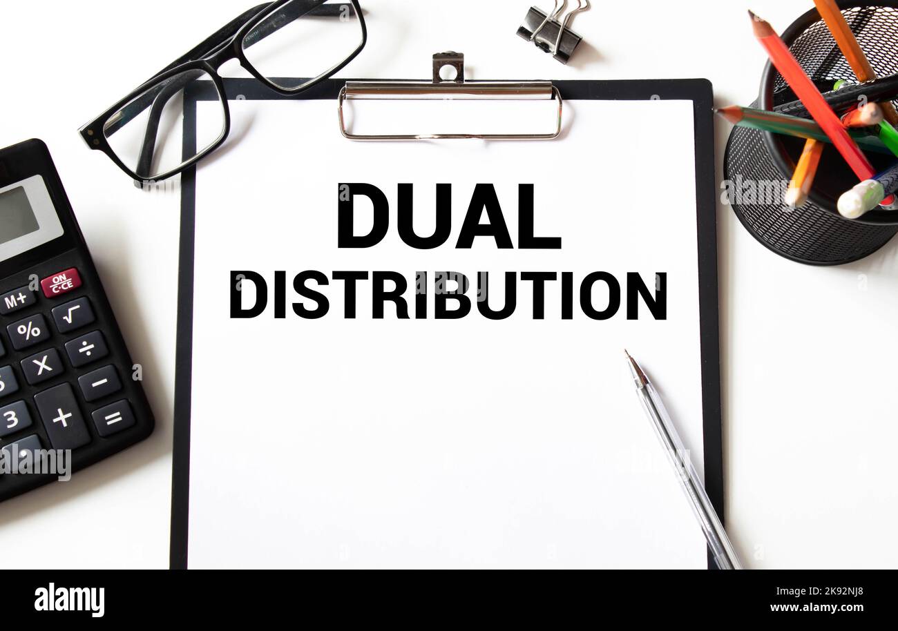 text Dual Distribution on white paper, business concept Stock Photo - Alamy