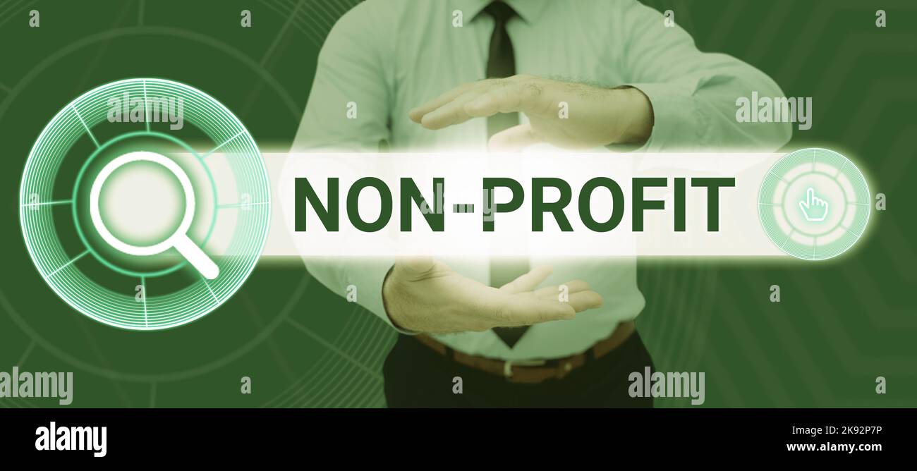 Sign displaying Non Profit. Business overview providing products or ...