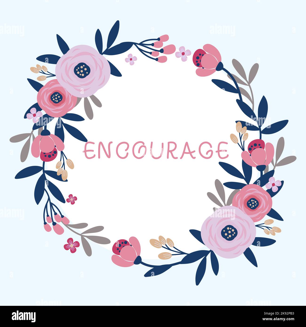 Inspiration showing sign Encourage. Word for to inspire with courage ...