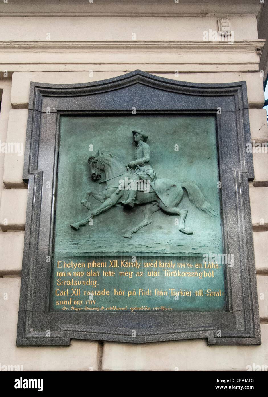 A plaque to commemorate King Carl XII (Karoly XII or Charles XII of ...