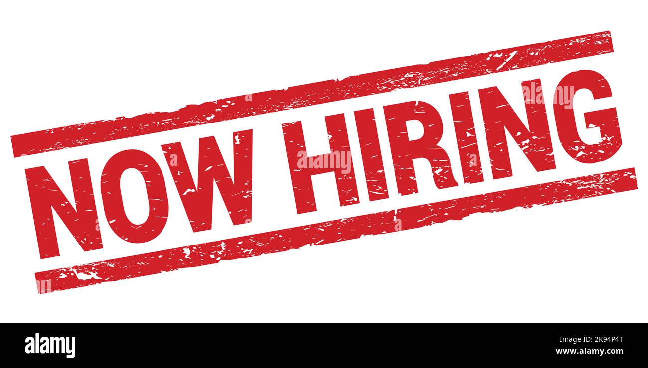 NOW HIRING text written on red rectangle stamp sign Stock Photo - Alamy