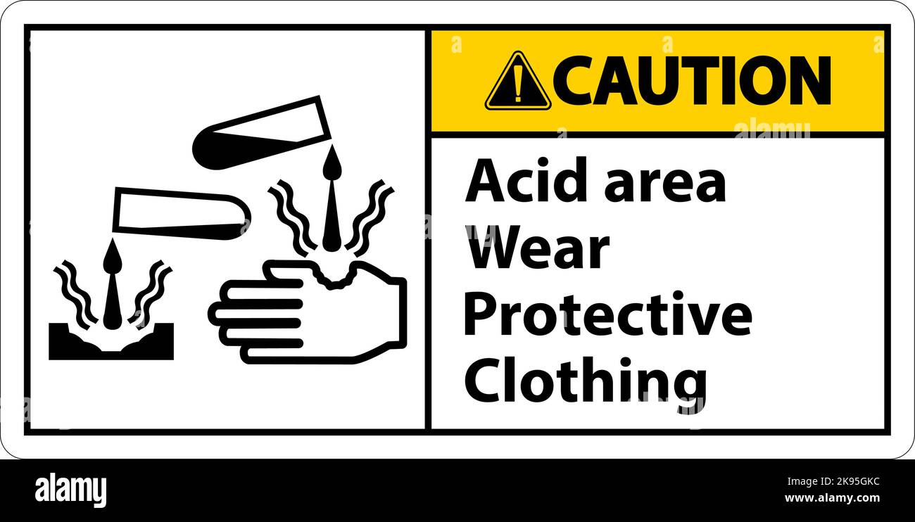Caution Acid Area Wear Protective Clothing Sign Stock Vector Image ...