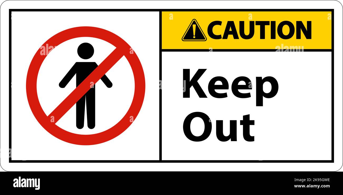 Caution Area Keep Out Sign On White Background Stock Vector Image & Art ...