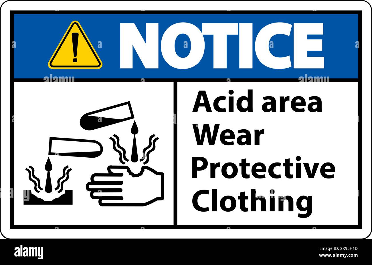 Notice Acid Area Wear Protective Clothing Sign Stock Vector Image & Art ...