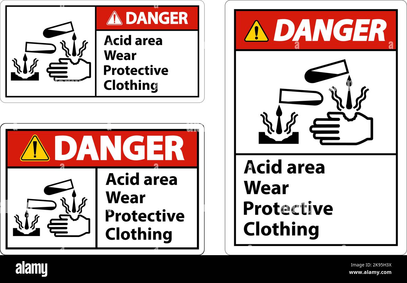 Danger Acid Area Wear Protective Clothing Sign Stock Vector Image & Art ...