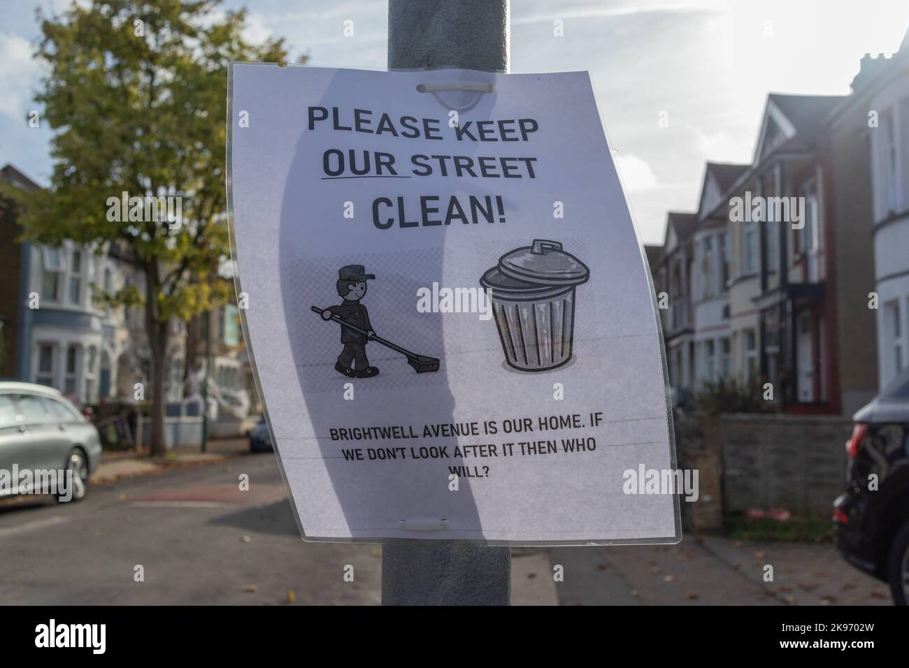 Sign, keep our street clean, our home. pavement. Westcliff on Sea, UK ...