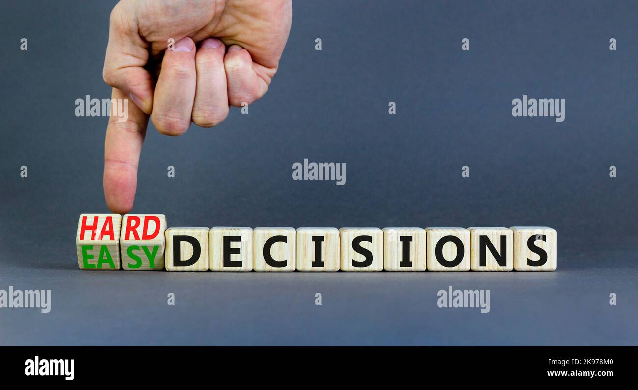 Hard or easy decisions symbol. Concept words Hard decisions and Easy ...