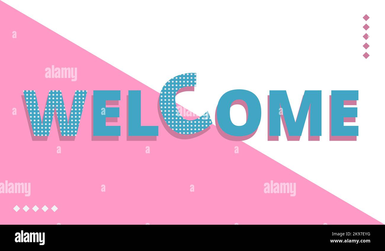 Welcome banner. Welcome on pink and white background Stock Photo - Alamy