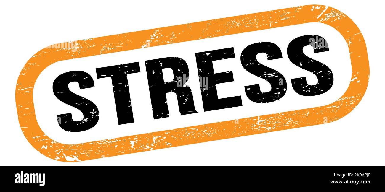 STRESS, text on orange-black rectangle stamp sign Stock Photo - Alamy