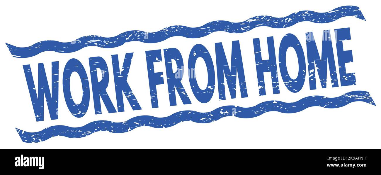 WORK FROM HOME text written on blue lines stamp sign Stock Photo - Alamy