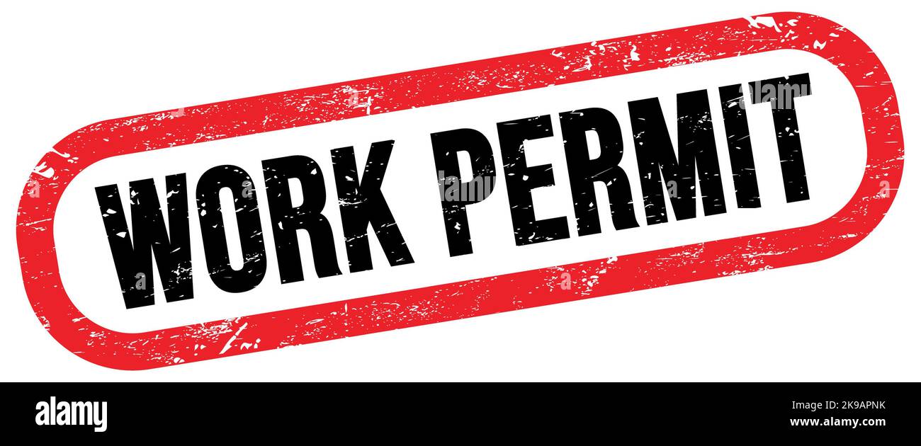WORK PERMIT, text on red-black rectangle stamp sign Stock Photo - Alamy