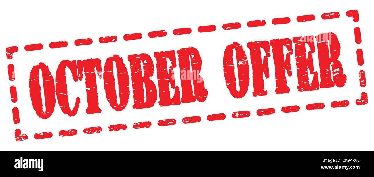OCTOBER OFFER text written on red dash stamp sign Stock Photo - Alamy