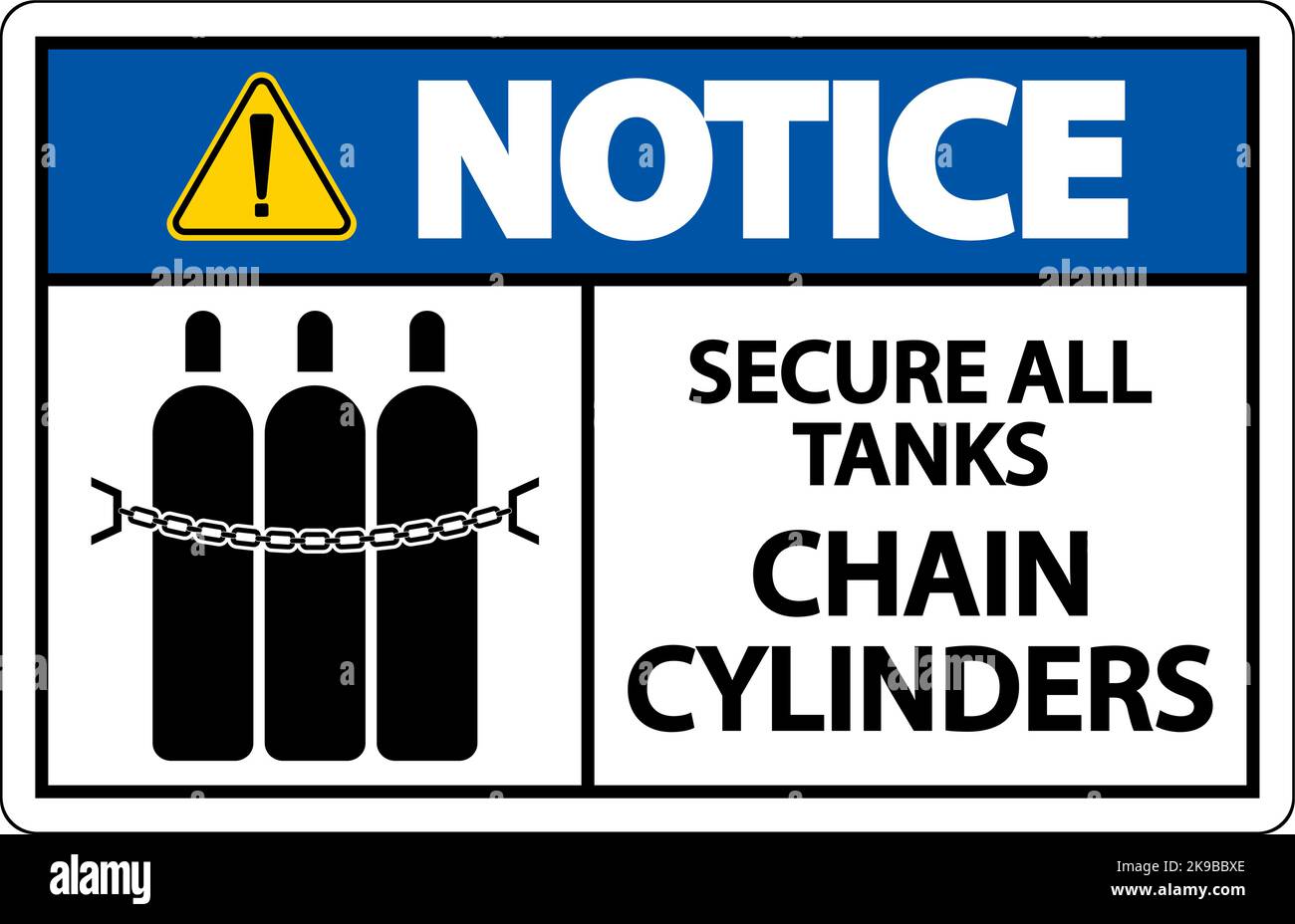 Notice Sign Secure All Tanks, Chain Cylinders Stock Vector Image & Art ...