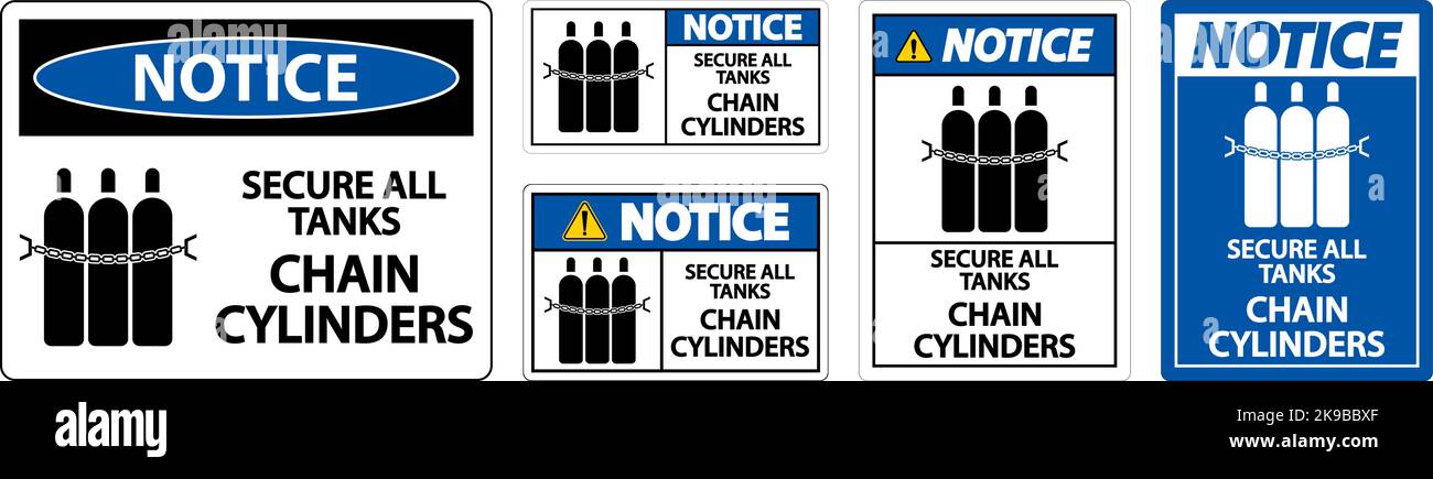 Notice Sign Secure All Tanks, Chain Cylinders Stock Vector Image & Art ...