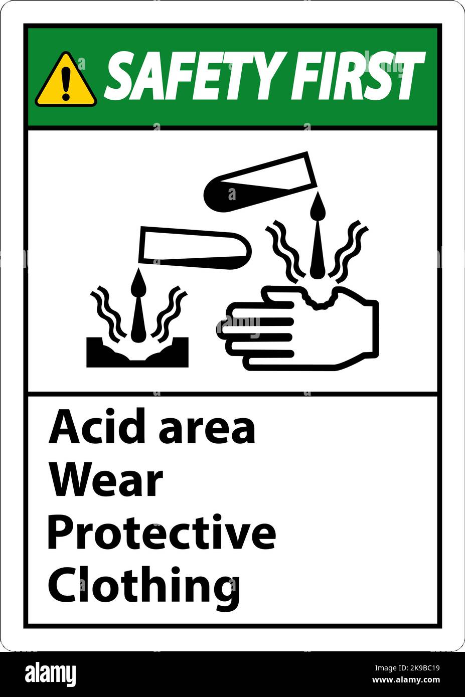 Safety First Acid Area Wear Protective Clothing Sign Stock Vector Image ...