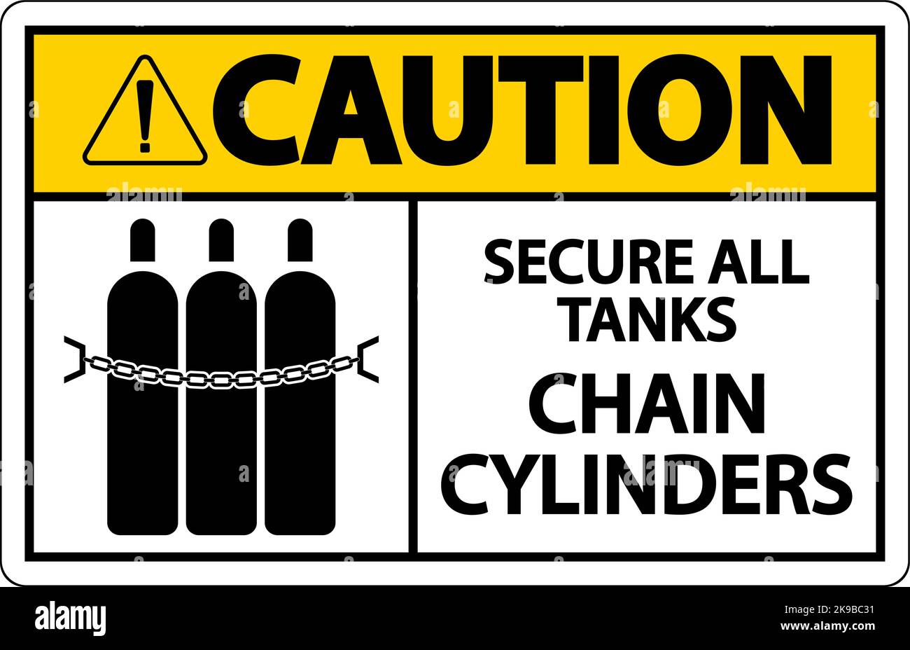 Caution Sign Secure All Tanks, Chain Cylinders Stock Vector Image & Art ...