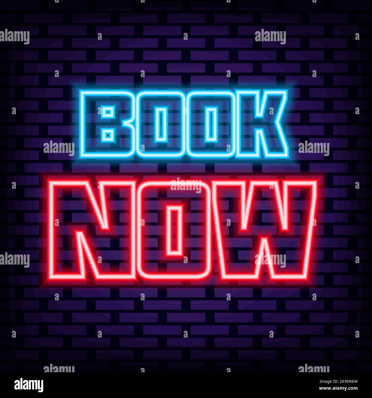 Book Now Neon signboards. On brick wall background. Night advensing ...