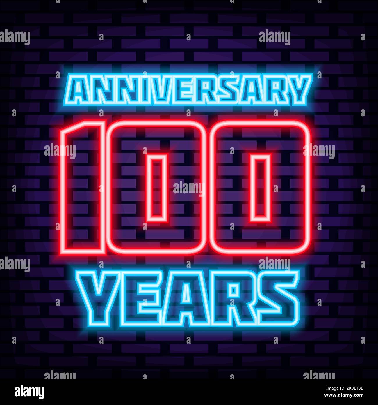 Anniversary 100 years Neon sign. On brick wall background. Night ...
