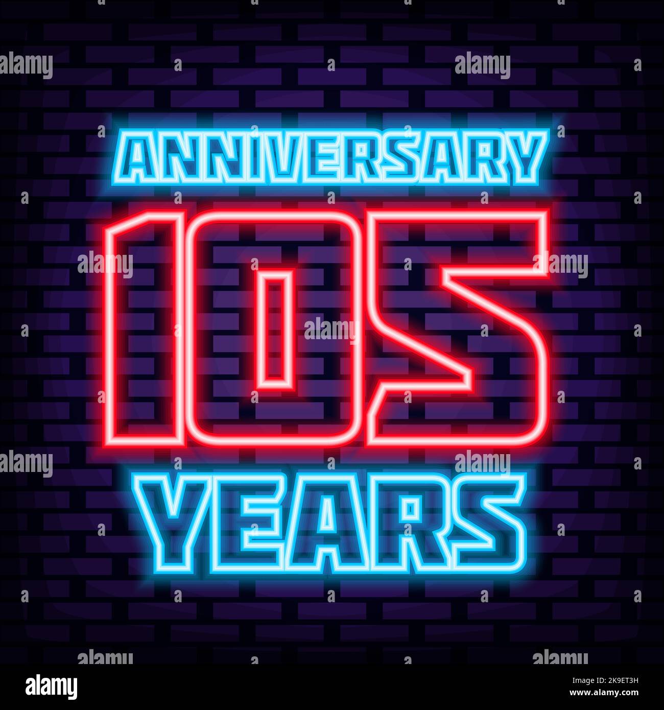 Anniversary 105 years Neon quote. Glowing with colorful neon light ...