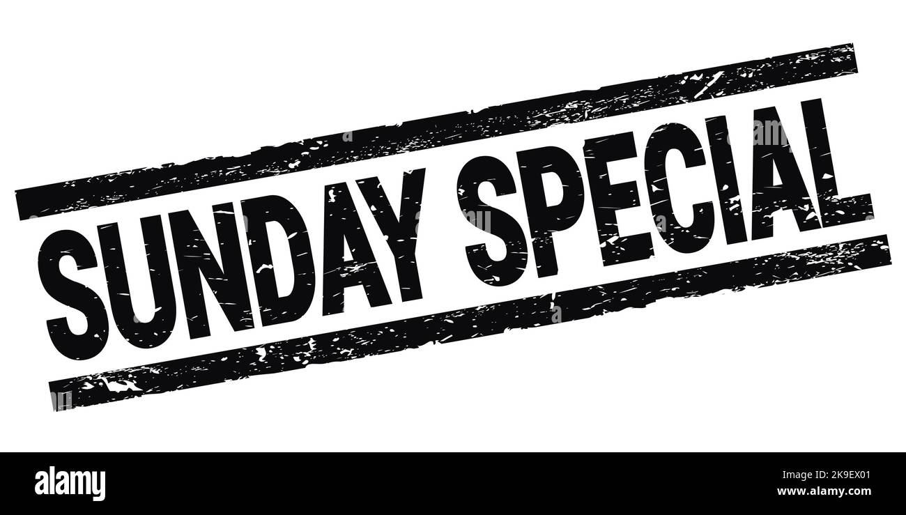 SUNDAY SPECIAL text written on black rectangle stamp sign Stock Photo ...