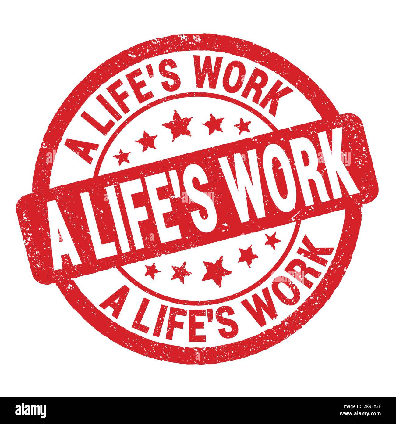 A LIFE'S WORK text written on red grungy stamp sign Stock Photo - Alamy