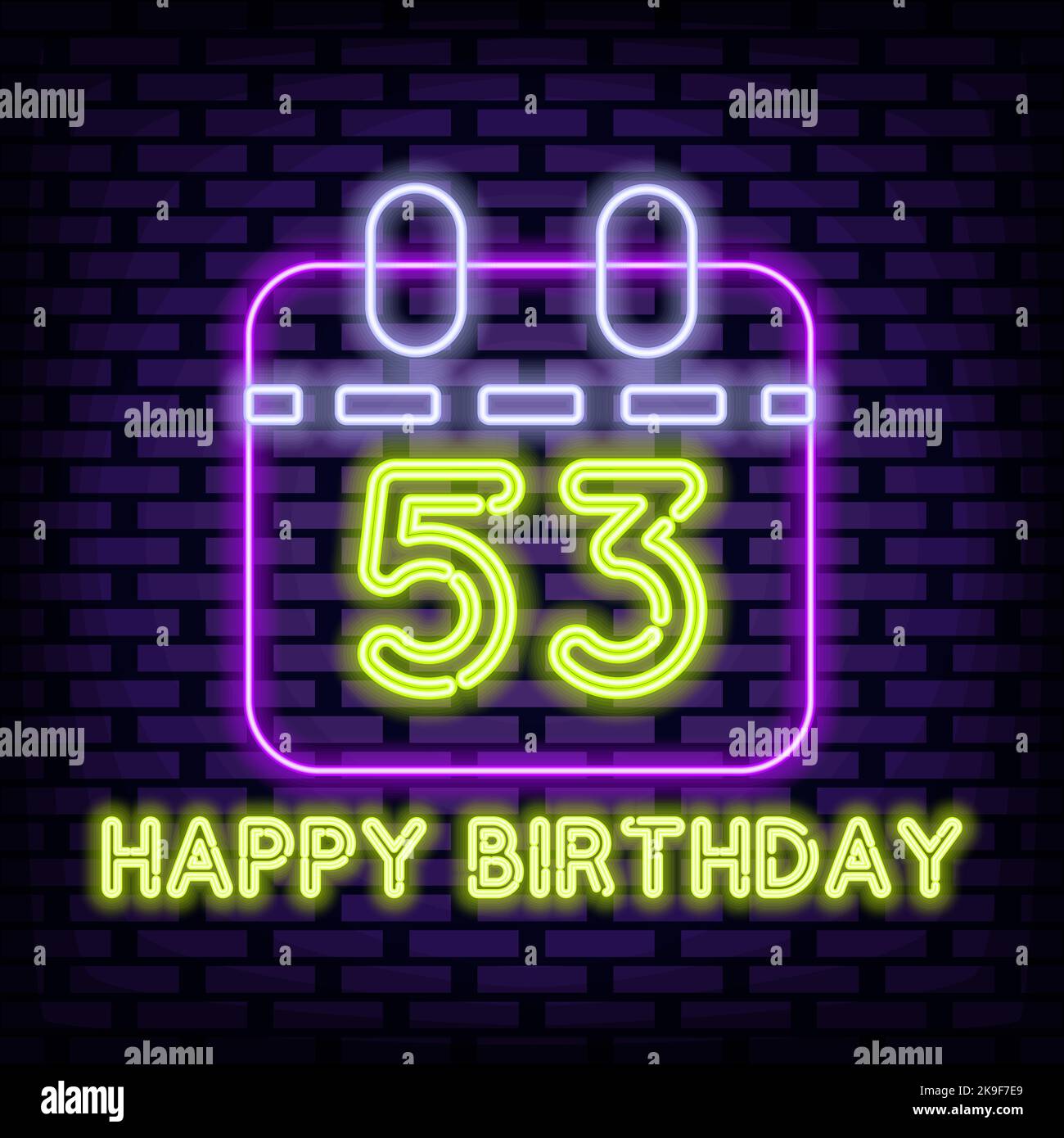 53th Happy Birthday 53 Year old Neon signboards. Neon script. Night ...