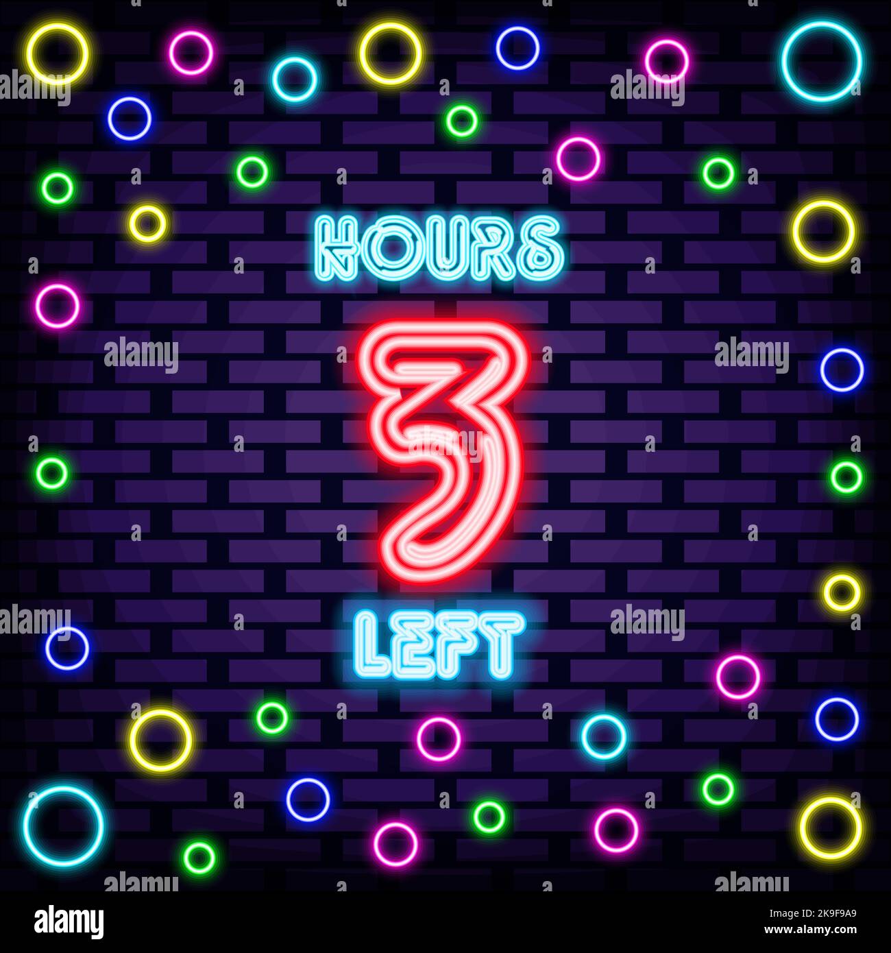 3 hours left Neon Sign Vector. On brick wall background. Announcement ...