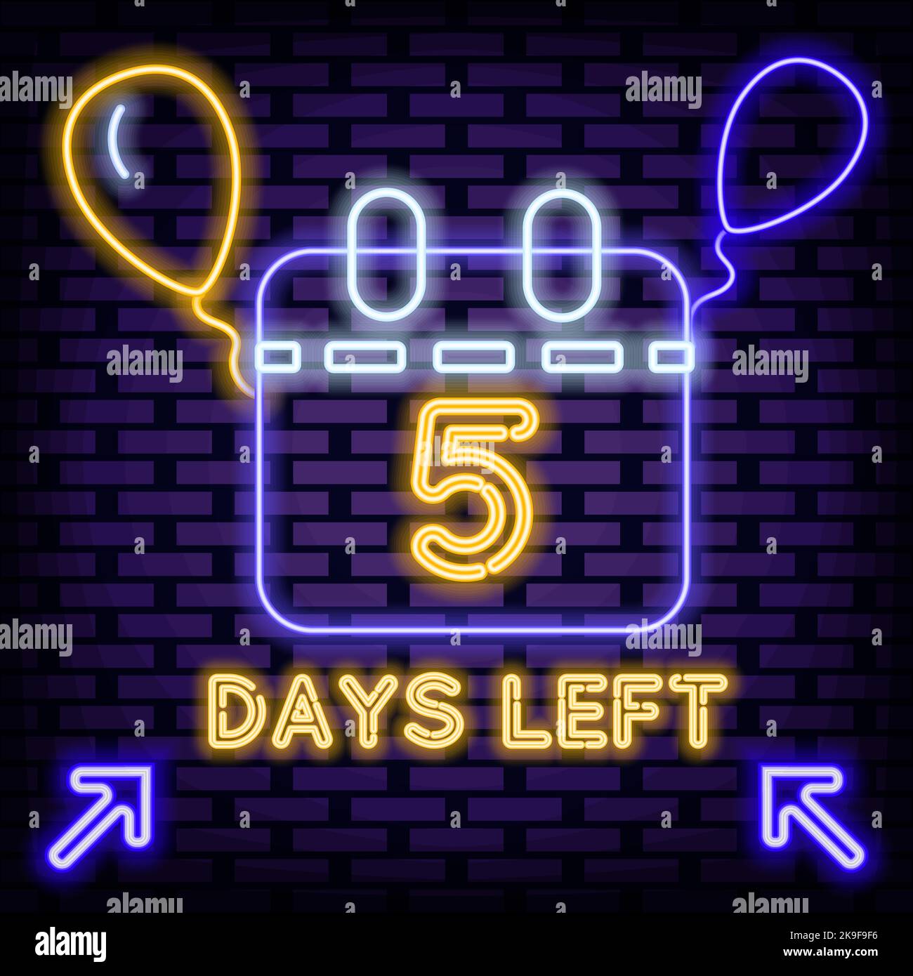 5 Days Left Neon quote. On brick wall background. Night advensing Stock ...