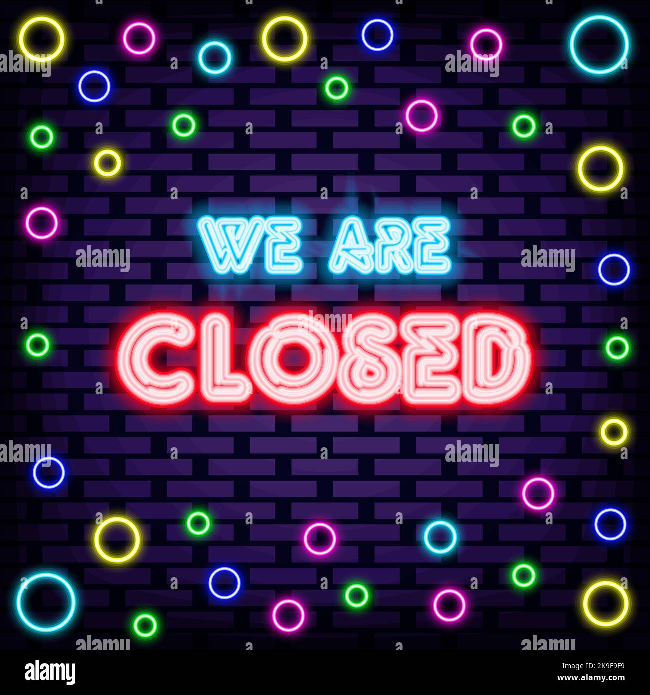 We are closed Badge in neon style. Bright signboard. Night bright ...