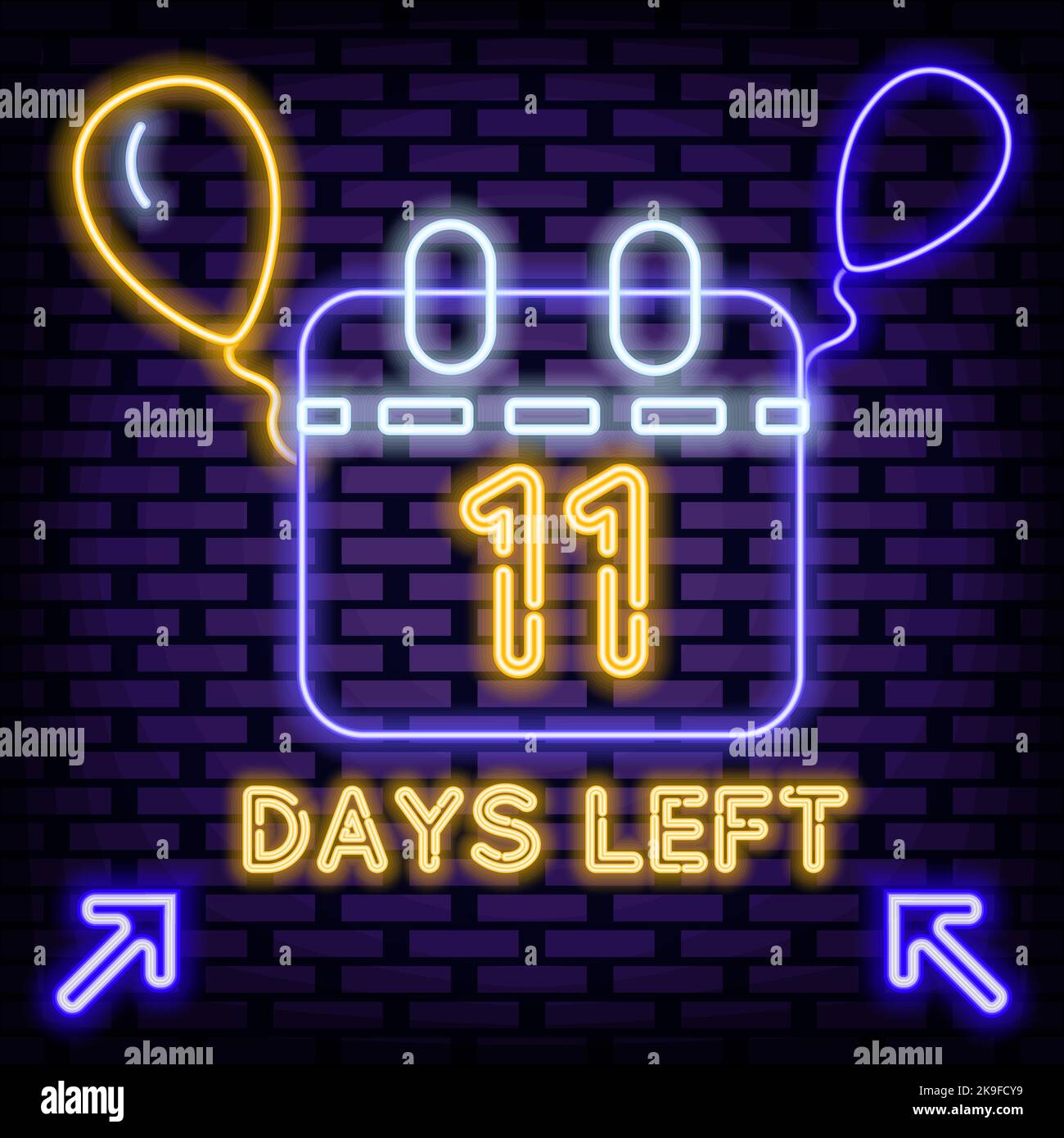 11 Days Left Neon quote. On brick wall background. Light banner Stock ...