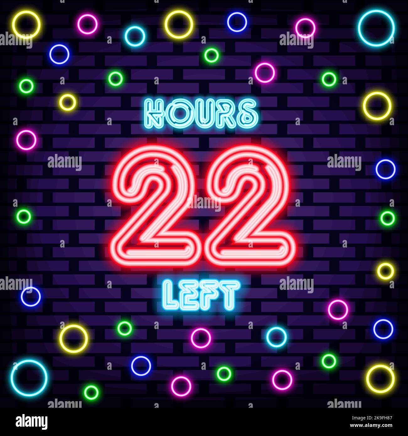 22 hours left Neon Sign Vector. Neon script. Announcement neon ...