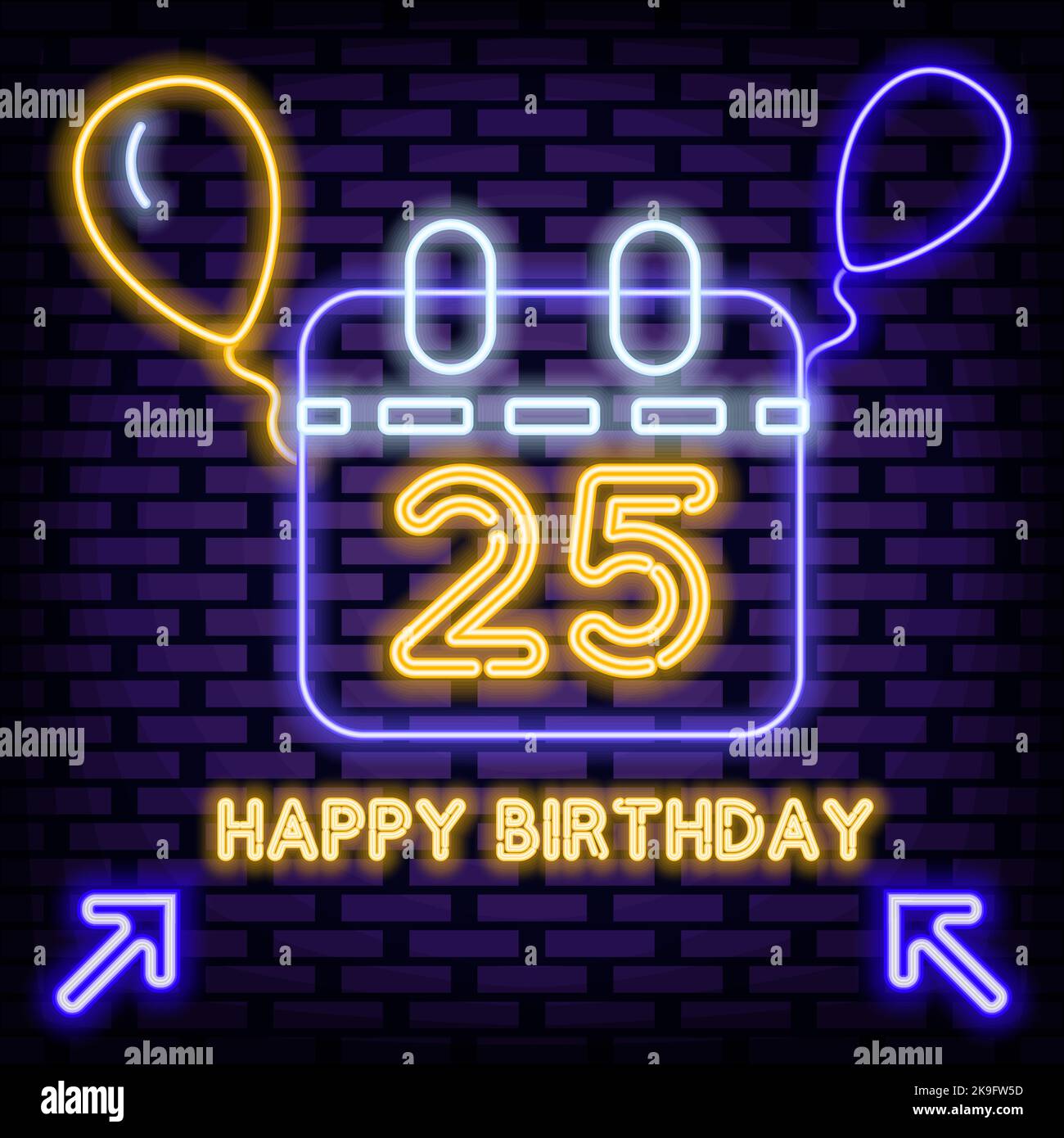 25th Happy Birthday 25 Year old Neon signboards. On brick wall ...